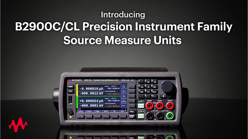 B2900 Series Precision Source/Measure Units (SMU) | Keysight